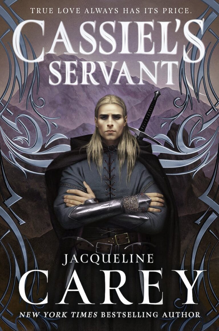 Excerpt Reveal: Cassiel’s Servant by Jacqueline Carey - Tor/Forge Blog