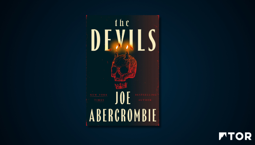 Character Art From Joe Abercrombie’s The Devils - Tor/Forge Blog